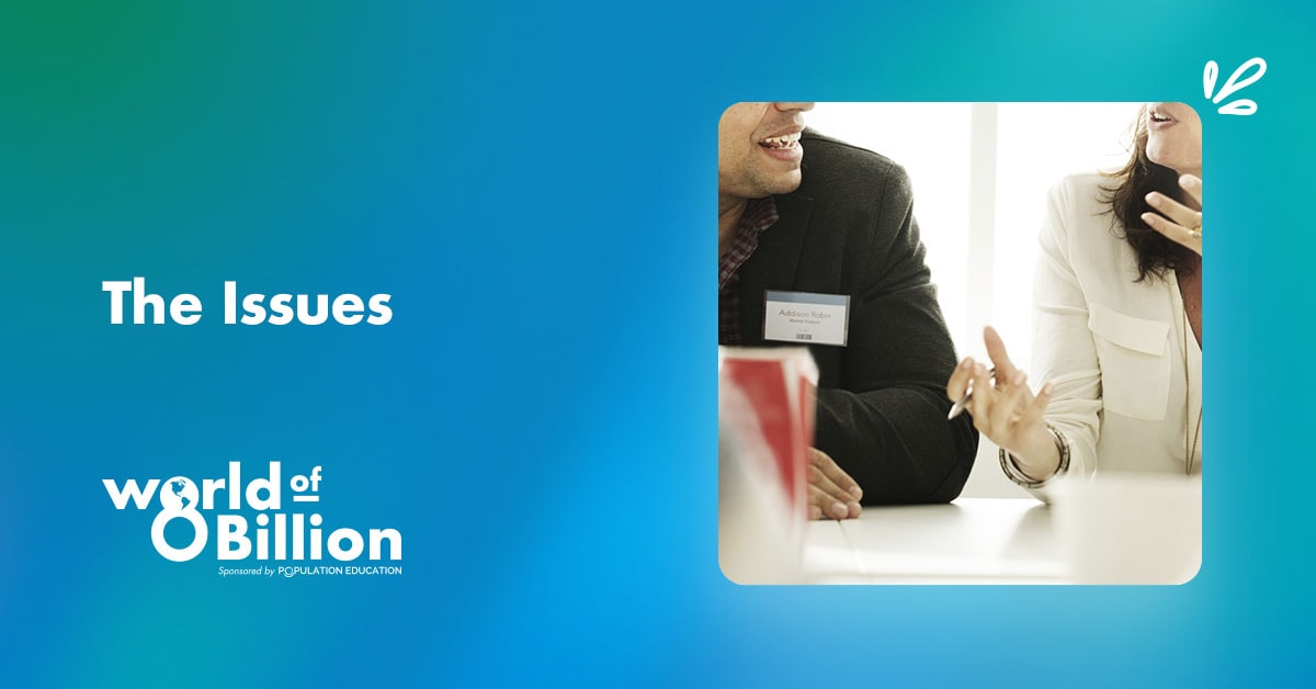 Know the Issues: Global Population Challenges | World of 8 Billion