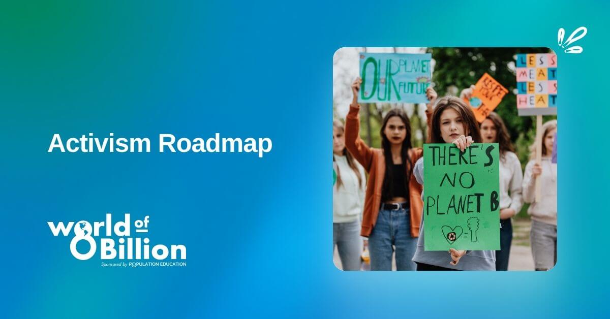 Explore the 5-Step Activism Roadmap | World of 8 Billiong